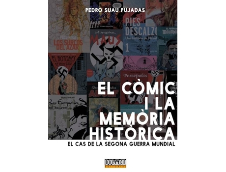 Livro El Còmic I La Memòria Històrica de Pedro Suau Pujadas (Catalão ...