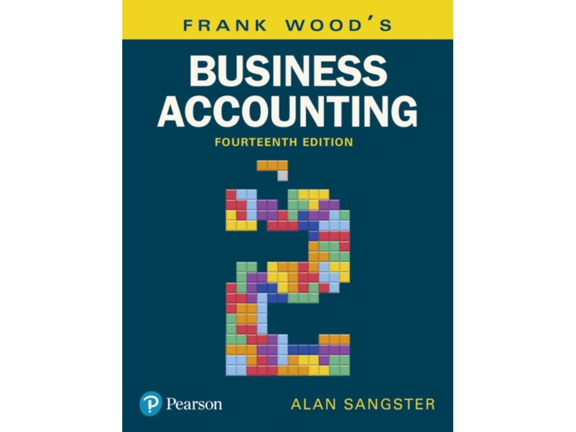 Livro frank wood's business accounting, volume 2 de alan sangster,frank ...