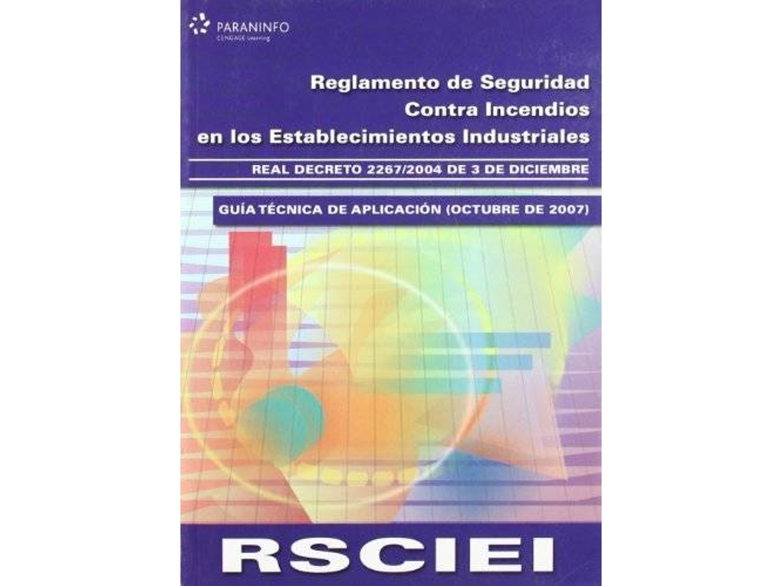 Livro Rsciei. Reglamento De Seguridad Contra Incendios En Los Establecimientos Industriales de ...