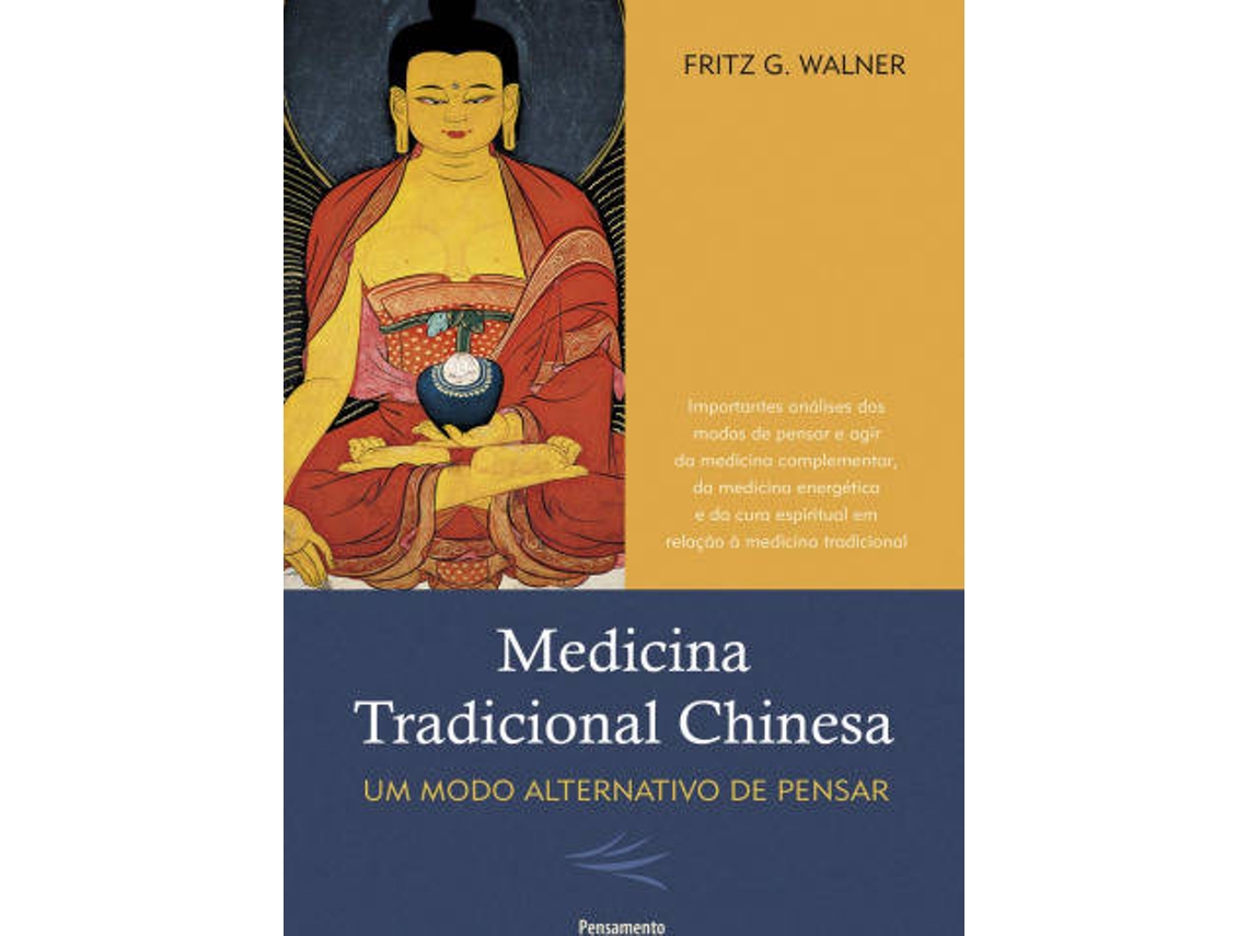 Livro Medicina Tradicional Chinesa de Fritz G. Wallner (Português ...