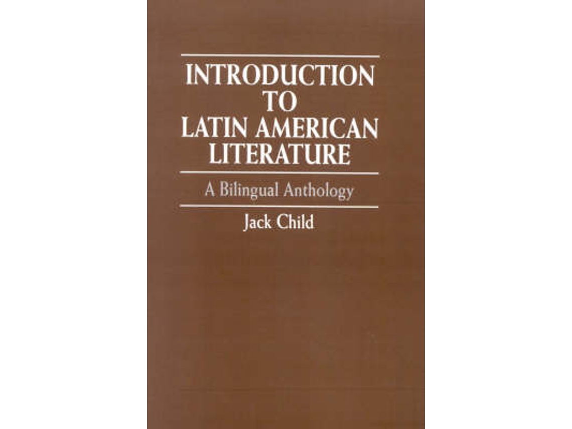 Livro introduction to latin american literature de jack child (inglês ...