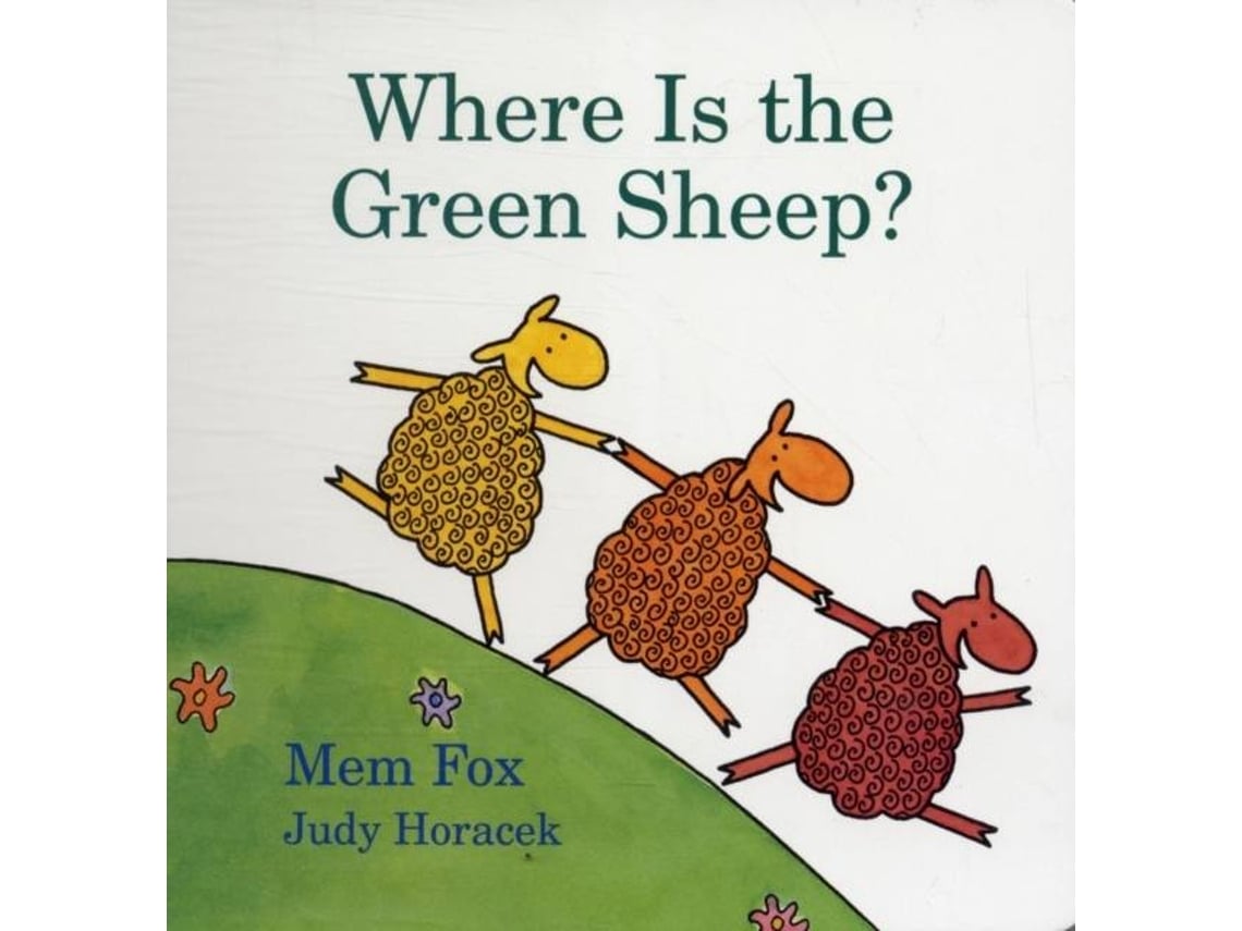 Livro Where Is The Green Sheep? de Mem Fox | Worten.pt