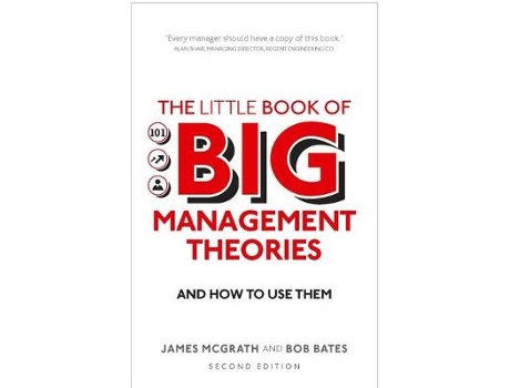 Livro little book of big management theories, the de james mcgrath,bob ...