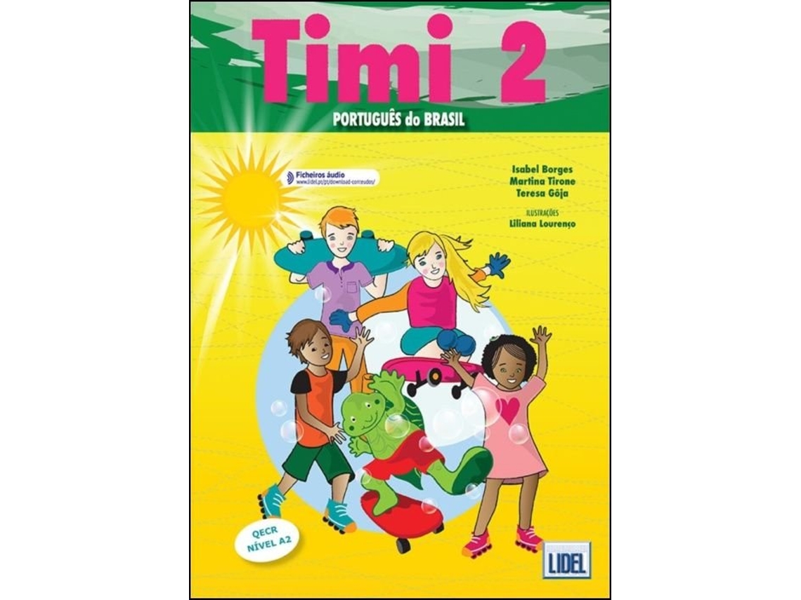 Timi 2 - Livro do Aluno - Português do Brasil | Worten.pt