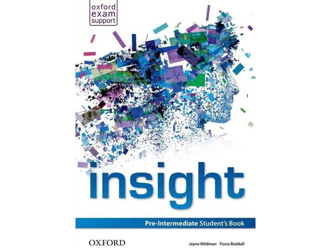 Livro Insight Pre-Intermediate: Students Book de Jayne Wildman | Worten.pt