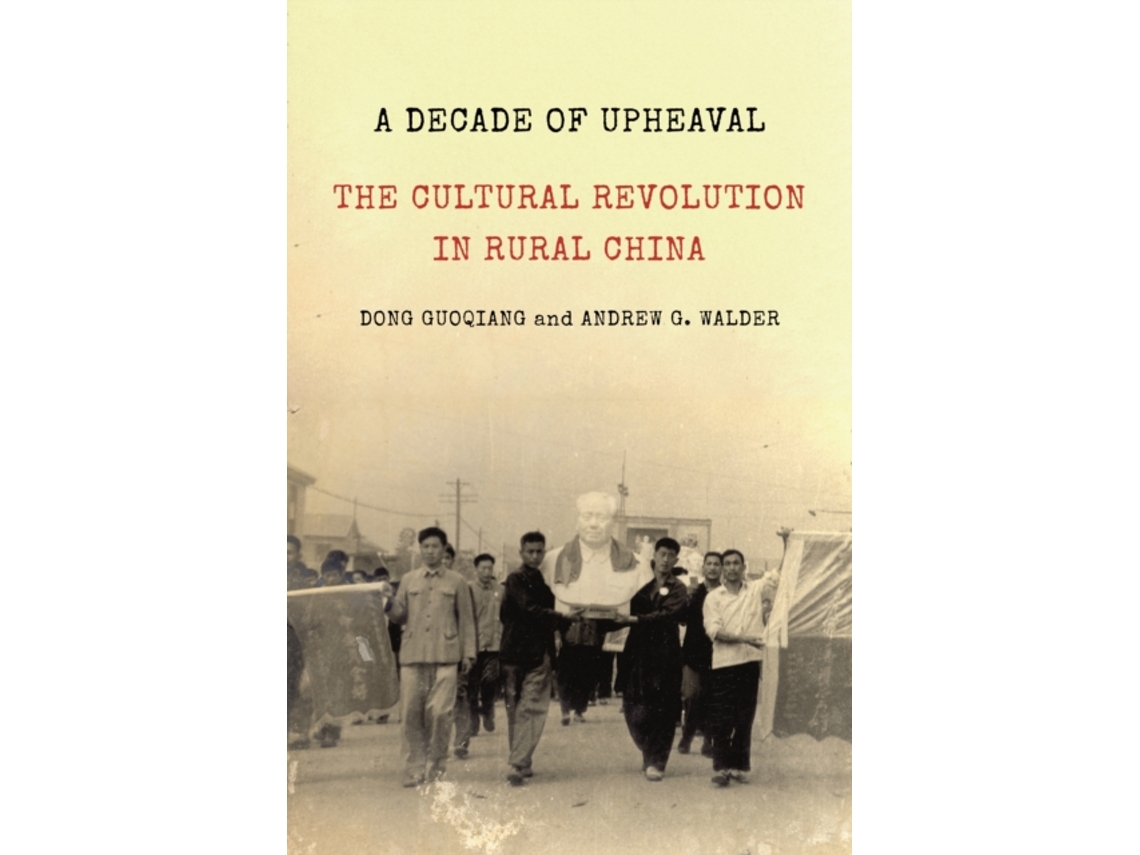 Livro a decade of upheaval de dong guoqiang,andrew g. walder (inglês ...