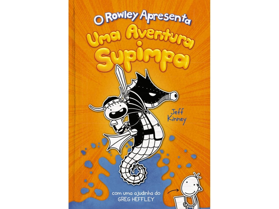 Livro O Rowley Apresenta: Uma Aventura Supimpa de Jeff Kinney | Worten.pt