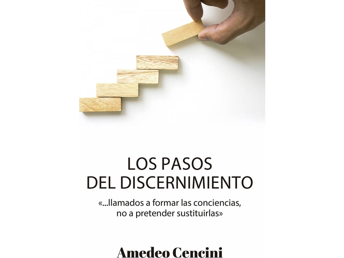Livro Los Pasos Del Discernimiento de Amadeo Cencini (Espanhol) | Worten.pt