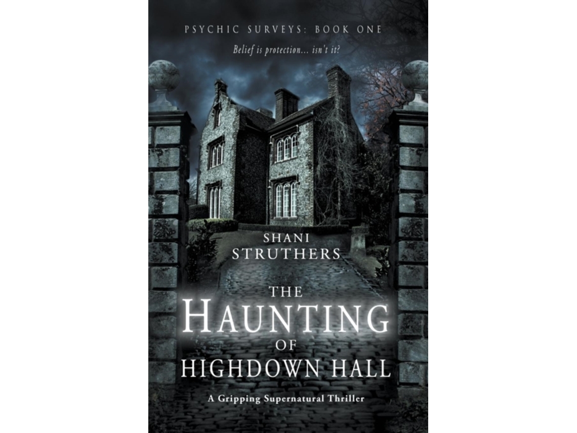 Livro psychic surveys book one: the haunting of highdown hall de shani ...