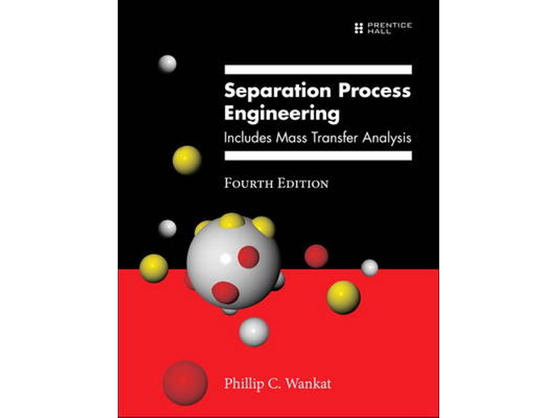 Livro separation process engineering de phillip wankat (inglês) | Worten.pt