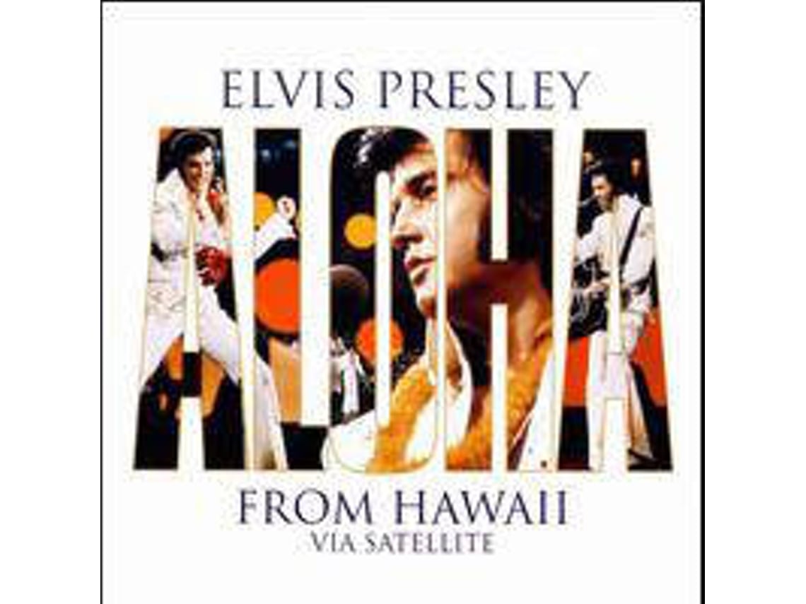 CD Elvis Presley Aloha From Hawaii Via Satellite | Worten.pt CD Elvis Presley Aloha From Hawaii Via Satellite | Worten.pt