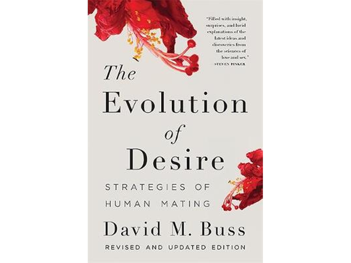 Livro the evolution of desire: strategies of human mating de david buss ...