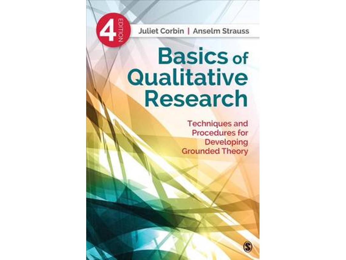 Livro basics of qualitative research de juliet corbin,anselm strauss ...