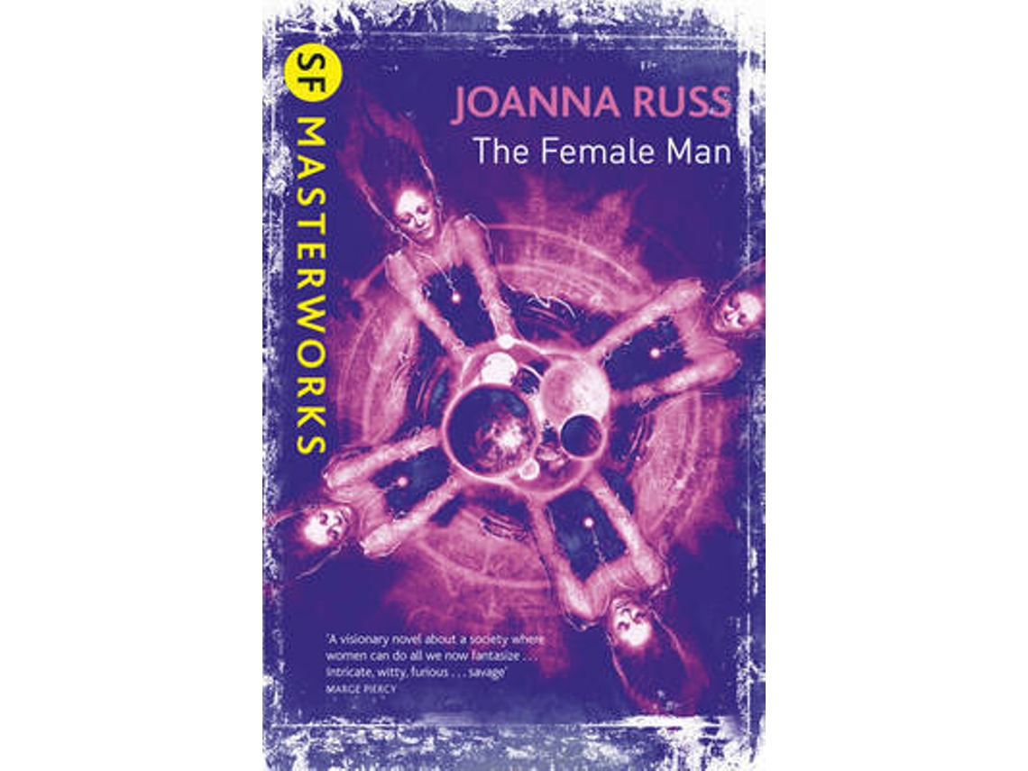 Livro The Female Man de Joanna Russ (Inglês) | Worten.pt