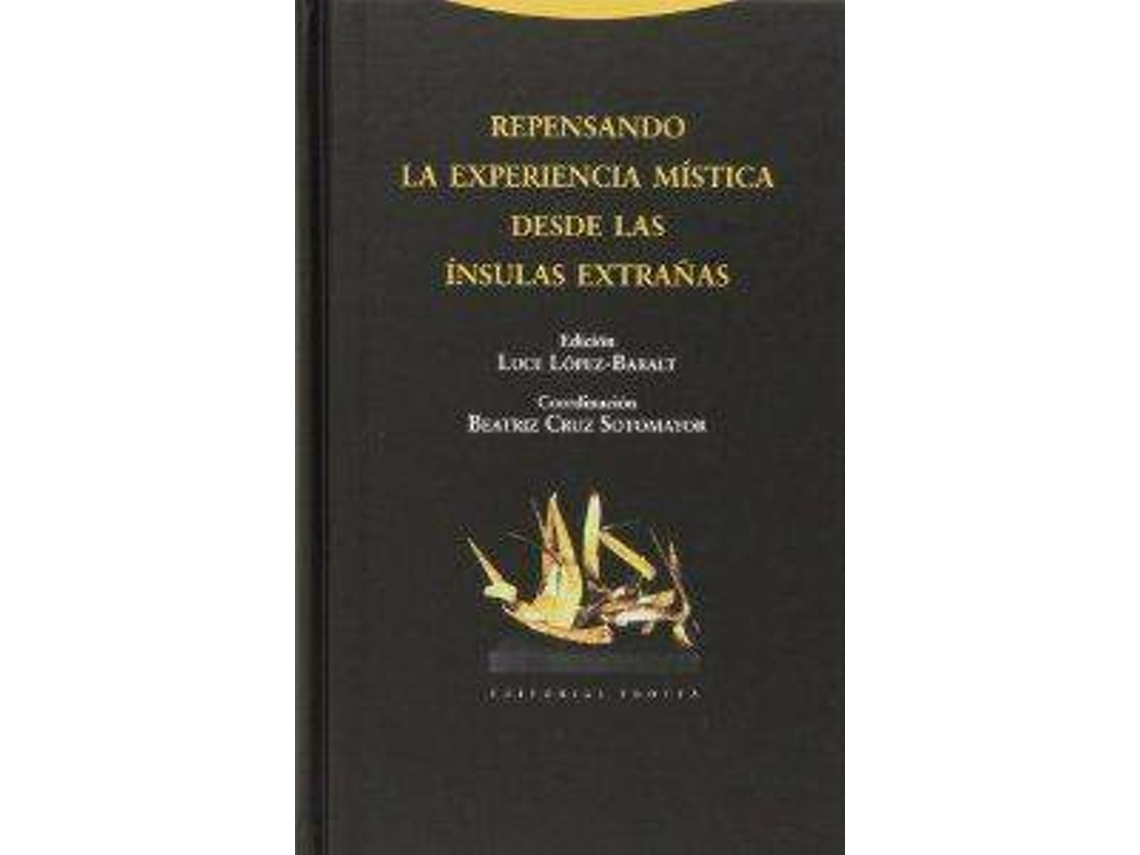 Livro Repensando La Experiencia Mística Desde Las Ínsulas Extrañas de ...