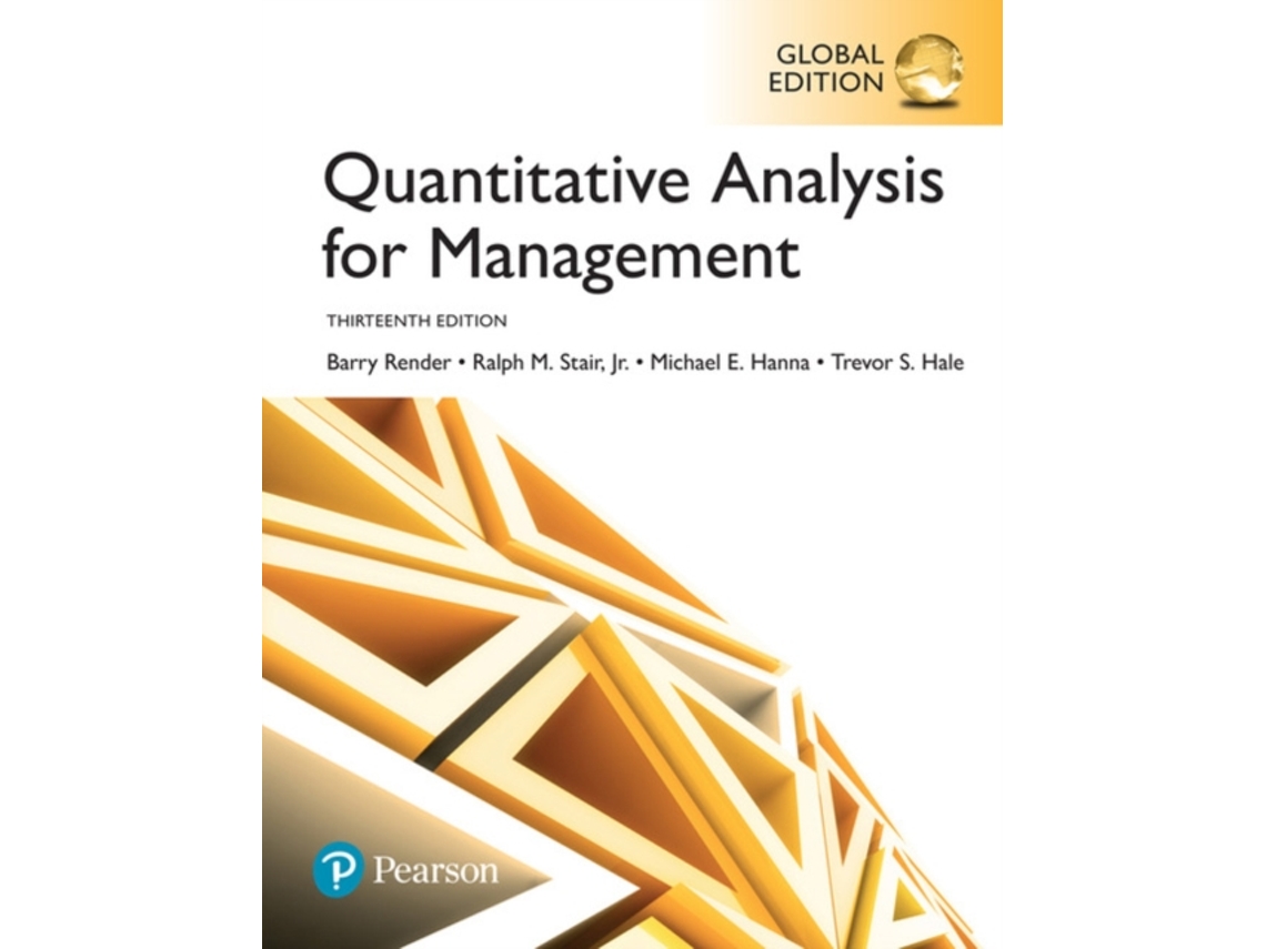 Livro quantitative analysis for management, global edition de barry ...
