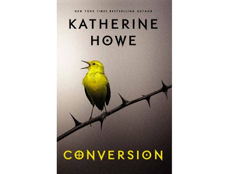 Livro Conversion de Katherine Howe | Worten.pt