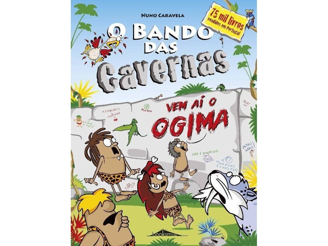 Livro - O Bando das Cavernas N.º 12 - Vem Aí o Ogima (6ª Edição) de ... Livro - O Bando das Cavernas N.º 12 - Vem Aí o Ogima (6ª Edição) de ...