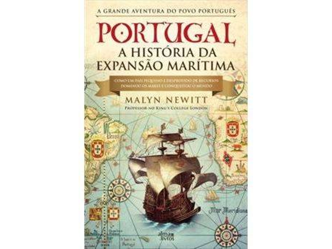 Livro Portugal a História da Expansão Marítima de Malyn Newitt ...