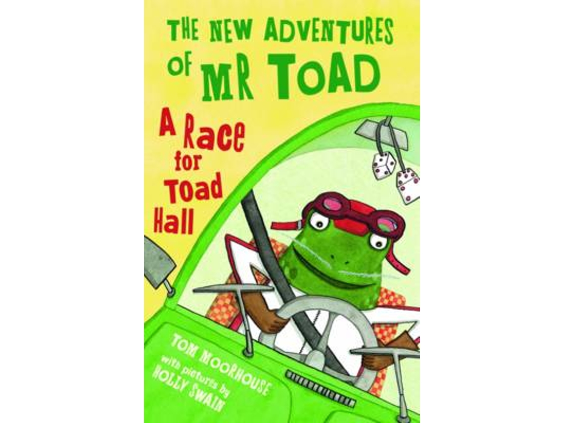 Livro the new adventures of mr toad: a race for toad hall de tom ...