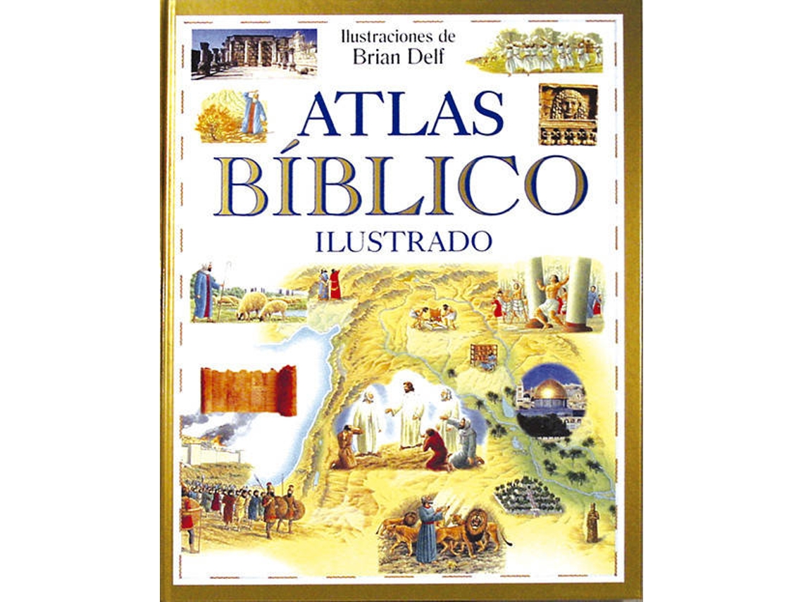 Livro Atlas Bíblico Ilustrado de Brian Delf (Espanhol) | Worten.pt
