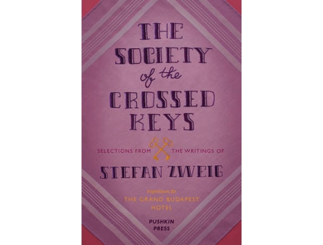 Livro the society of the crossed keys de stefan (author) zweig,wes ...