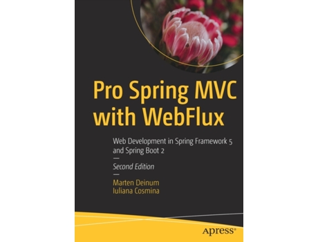 Livro pro spring mvc with webflux de marten deinum,iuliana cosmina (inglês) | Worten.pt