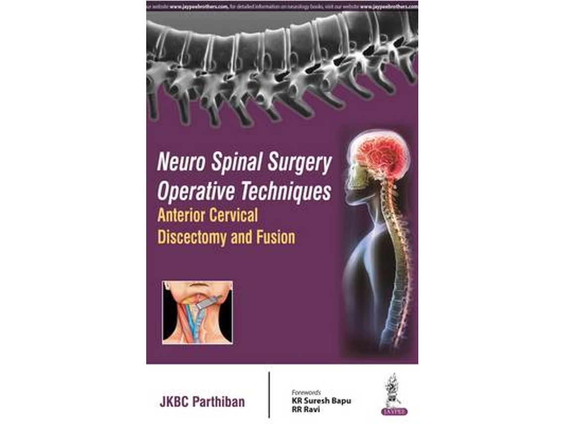 Livro neuro spinal surgery operative techniques: anterior cervical ...