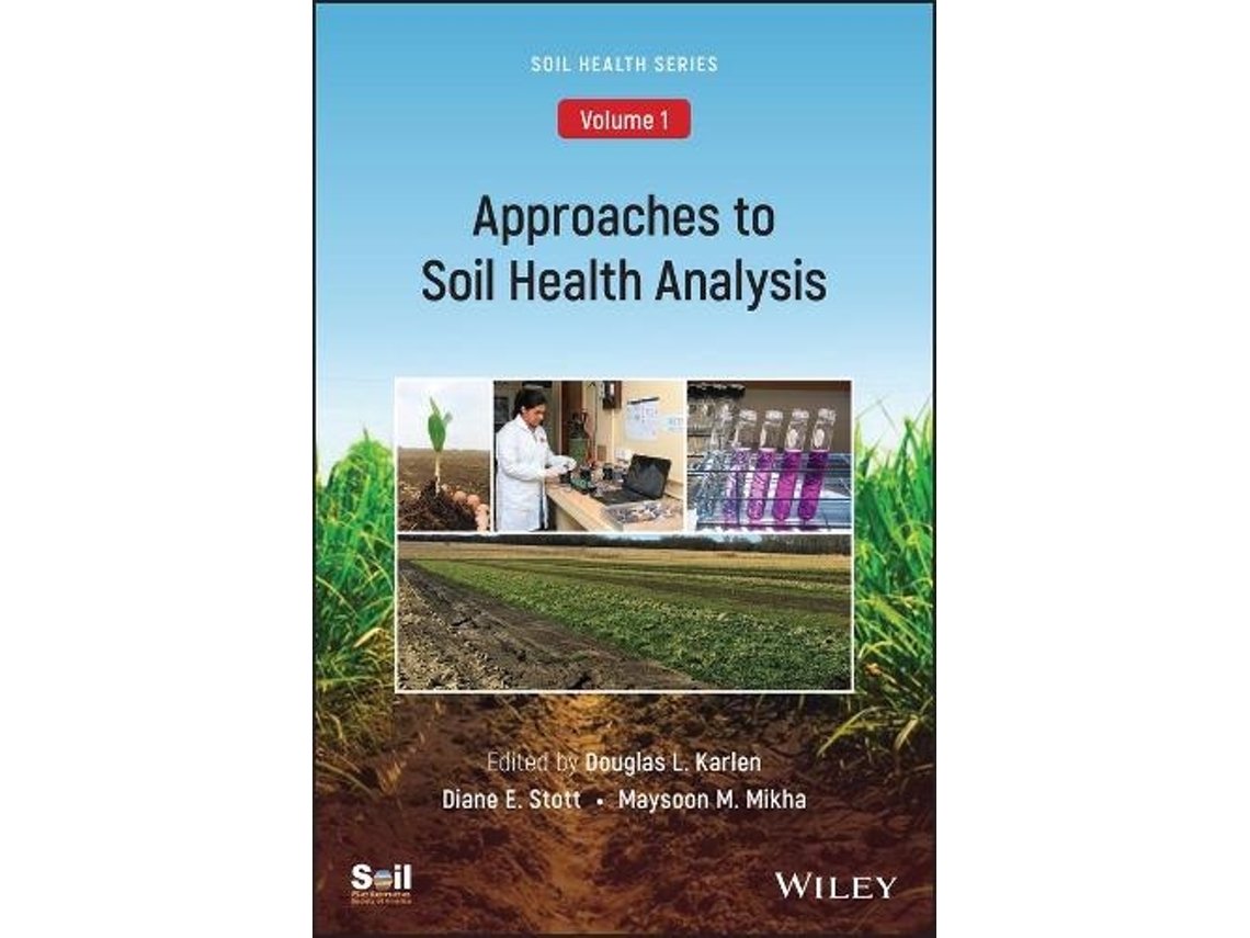 Livro approaches to soil health analysis (soil health series, volume 1 ...