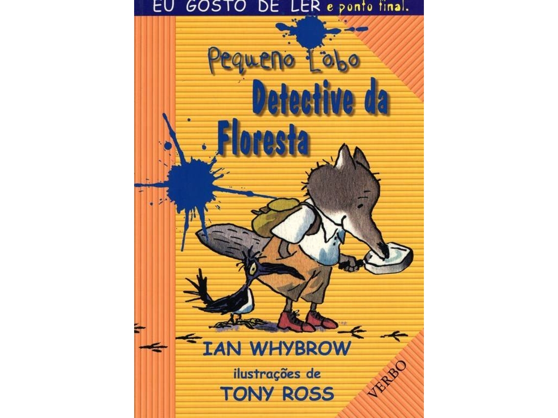 Livro Detective Da Floresta...Peq.Lobo de Ian Whybrow | Worten.pt