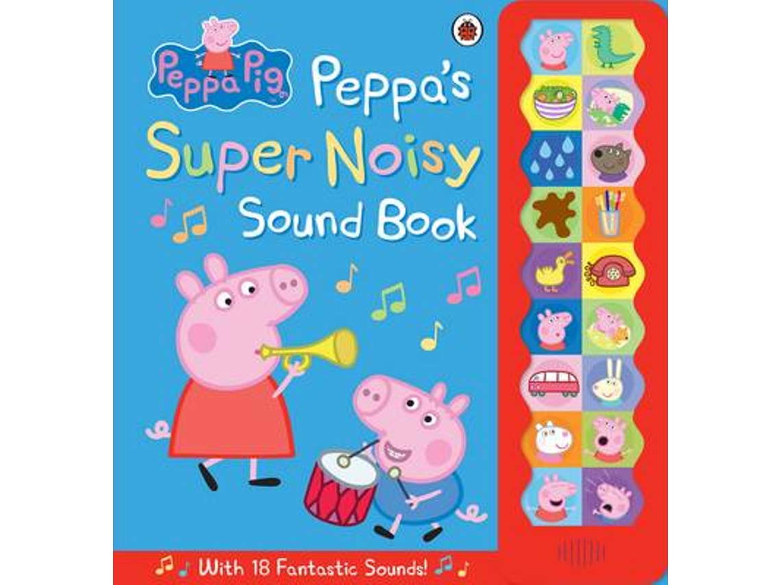 Livro peppa pig peppas super noisy sound book de peppa pig (inglês ...