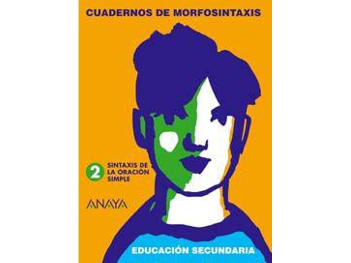 Cuad.Morfosintaxis 2.(Eso) Sintaxis Oracion Simple | Worten.pt