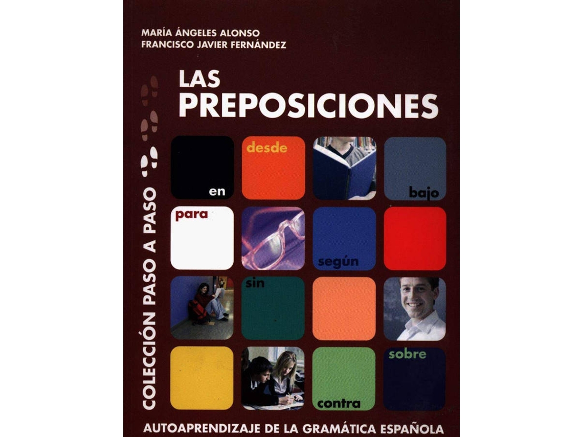 Livro Las Preposiciones de María Ángeles Alonso (Espanhol) | Worten.pt