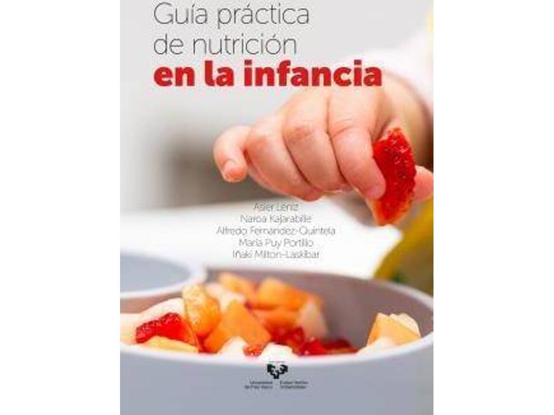 Livro Guía práctica de nutrición en la infancia de Asier ... [Et Al ...