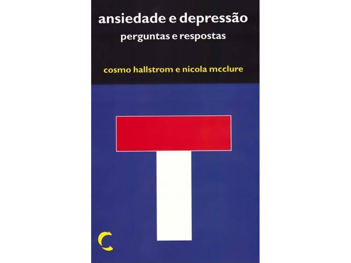 Livro Ansiedade E Depressao de Cosmo Hallstrom (Português) | Worten.pt
