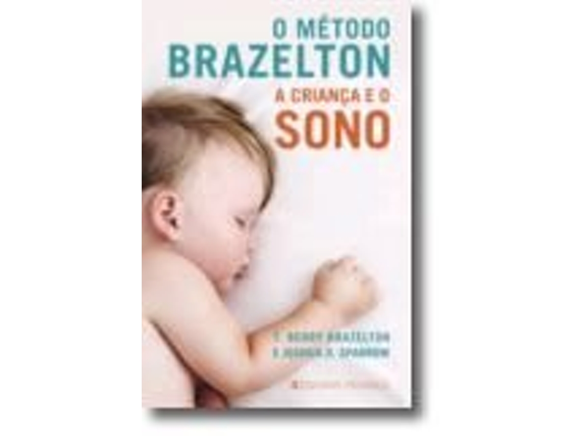 A Criança e o Sono - O Método Brazelton | Worten.pt