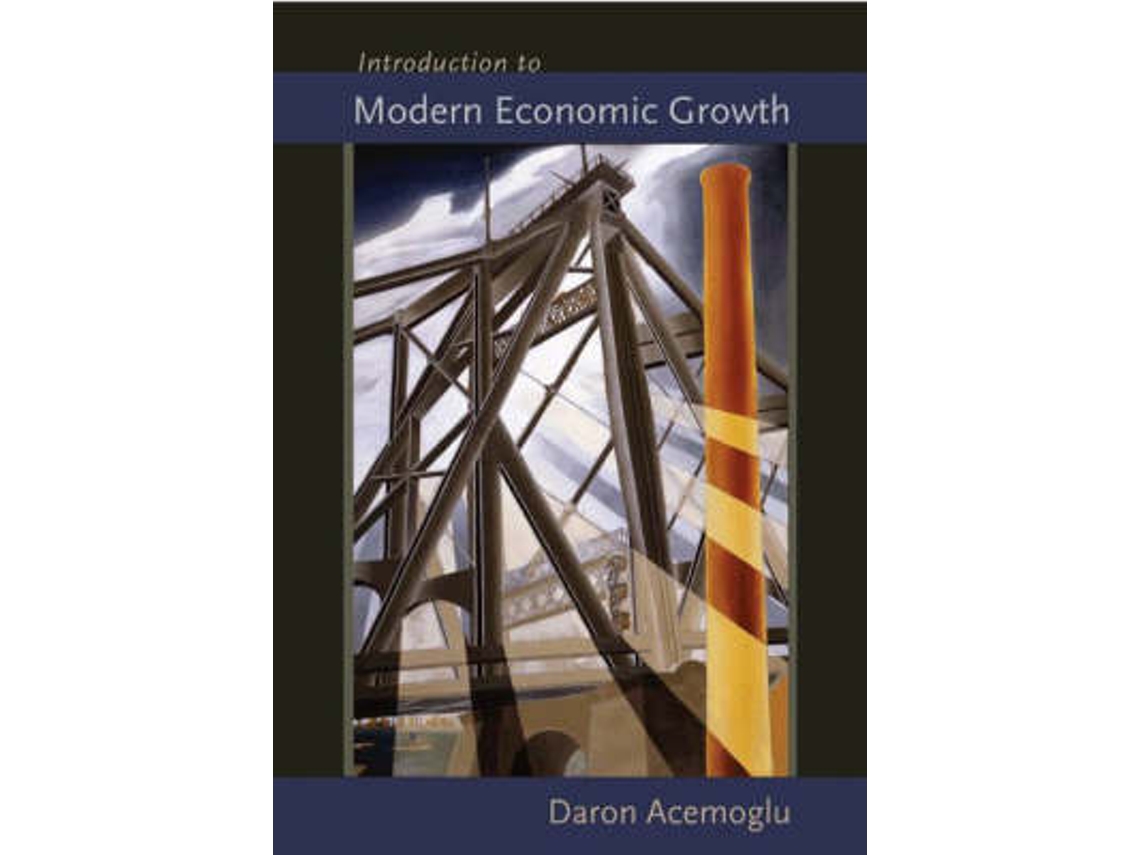 Livro introduction to modern economic growth de daron acemoglu (inglês ...