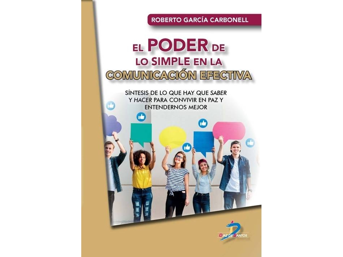 Livro El Poder De Lo Simple En La Comunicación Efectiva de Roberto ...