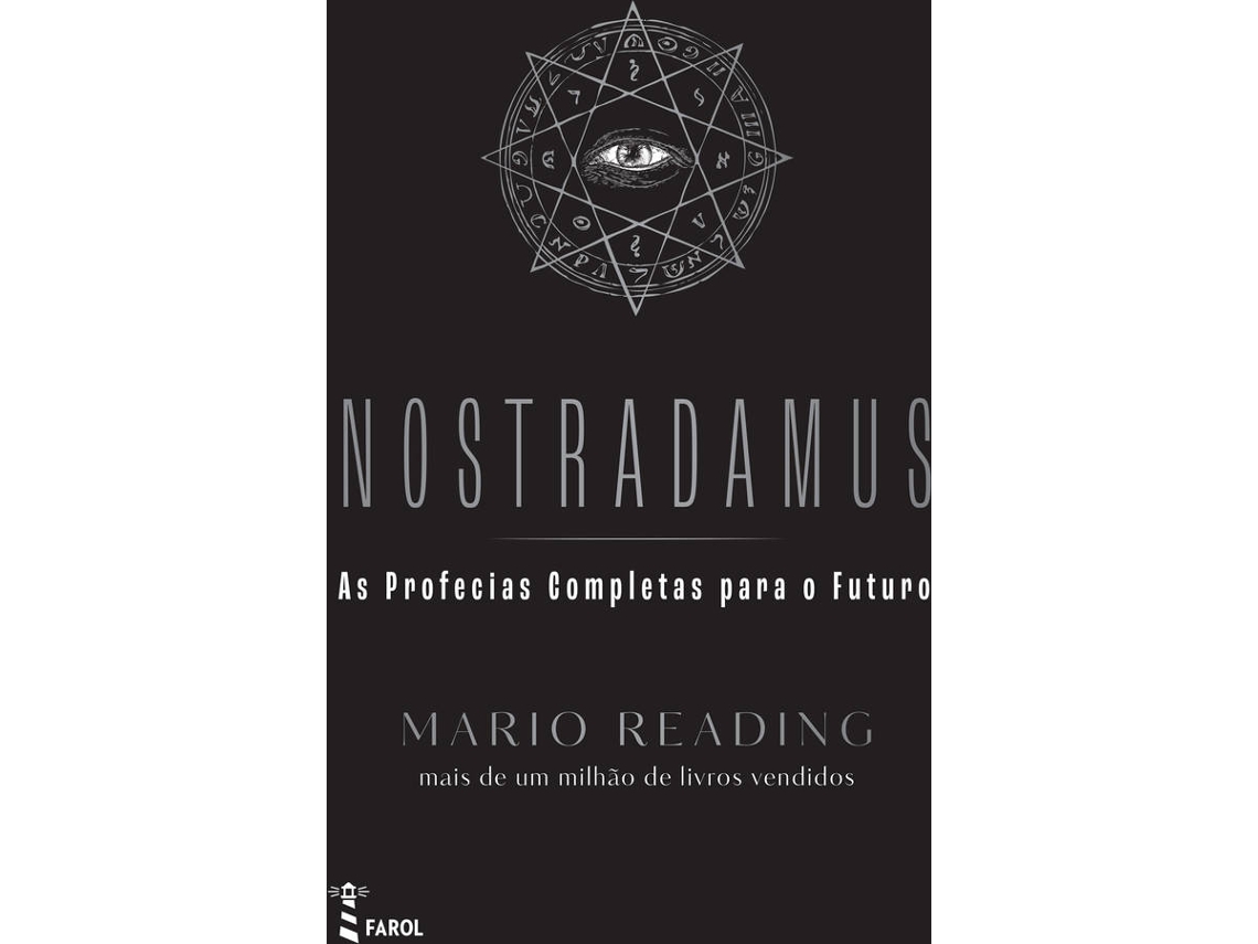 Livro Nostradamus: As Profecias Completas para o Futuro de Mario ...