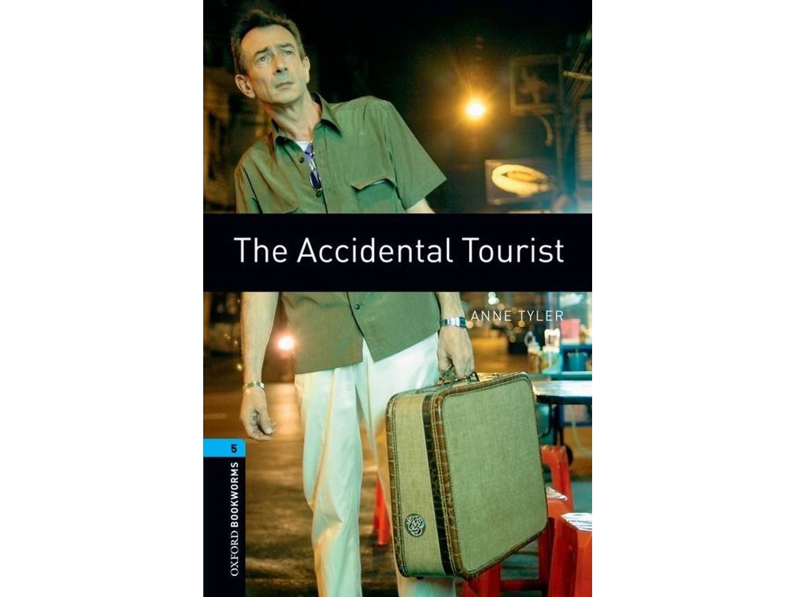 Livro Oxford Bookworms. Stage 5: The Accidental Tourist Edition 08 de Tyler, Anne | Worten.pt
