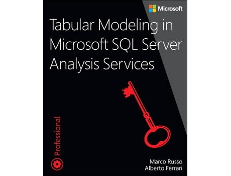 Livro tabular modeling in microsoft sql server analysis services de marco russo,alberto ferrari ...