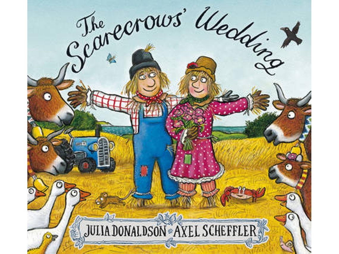 Livro the scarecrows' wedding de julia donaldson (inglês) | Worten.pt