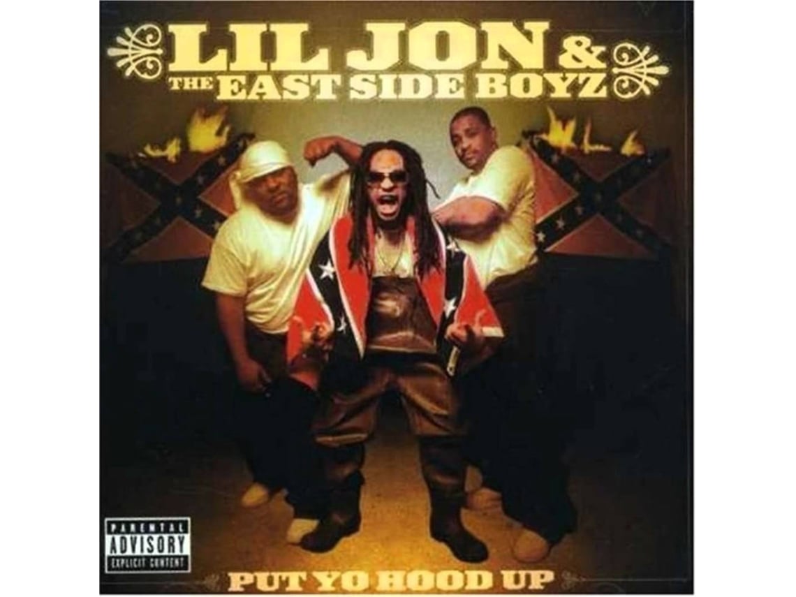 CD Lil Jon & The East Side Boyz - Put Yo Hood Up | Worten.pt