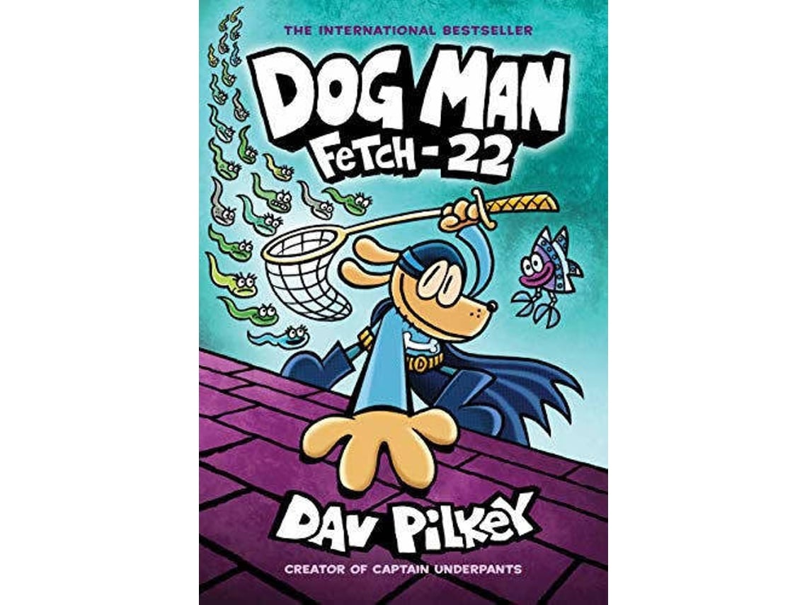 Livro Dog Man 8: Fetch 22 de Dav Pilkey (Inglês - 2019) | Worten.pt