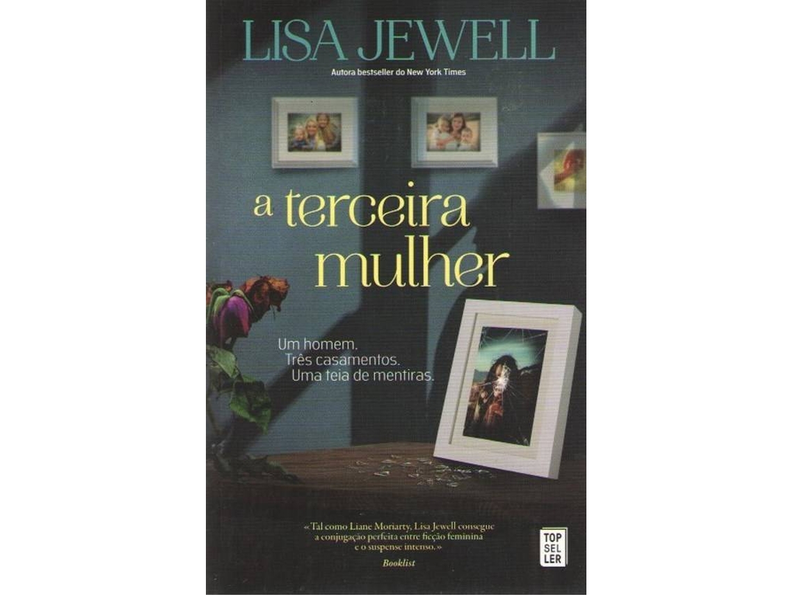 Livro A Terceira Mulher de Lisa Jewell | Worten.pt