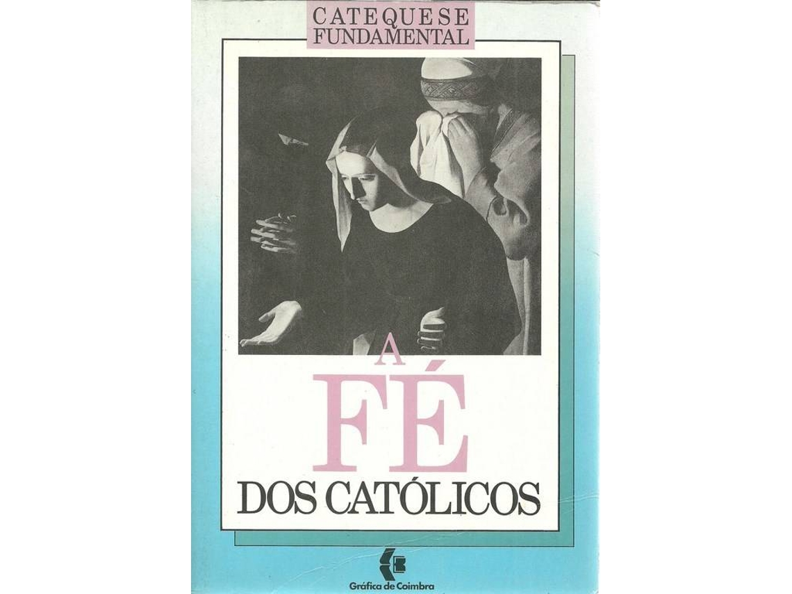 Livro A Fé dos Católicos (Português) | Worten.pt