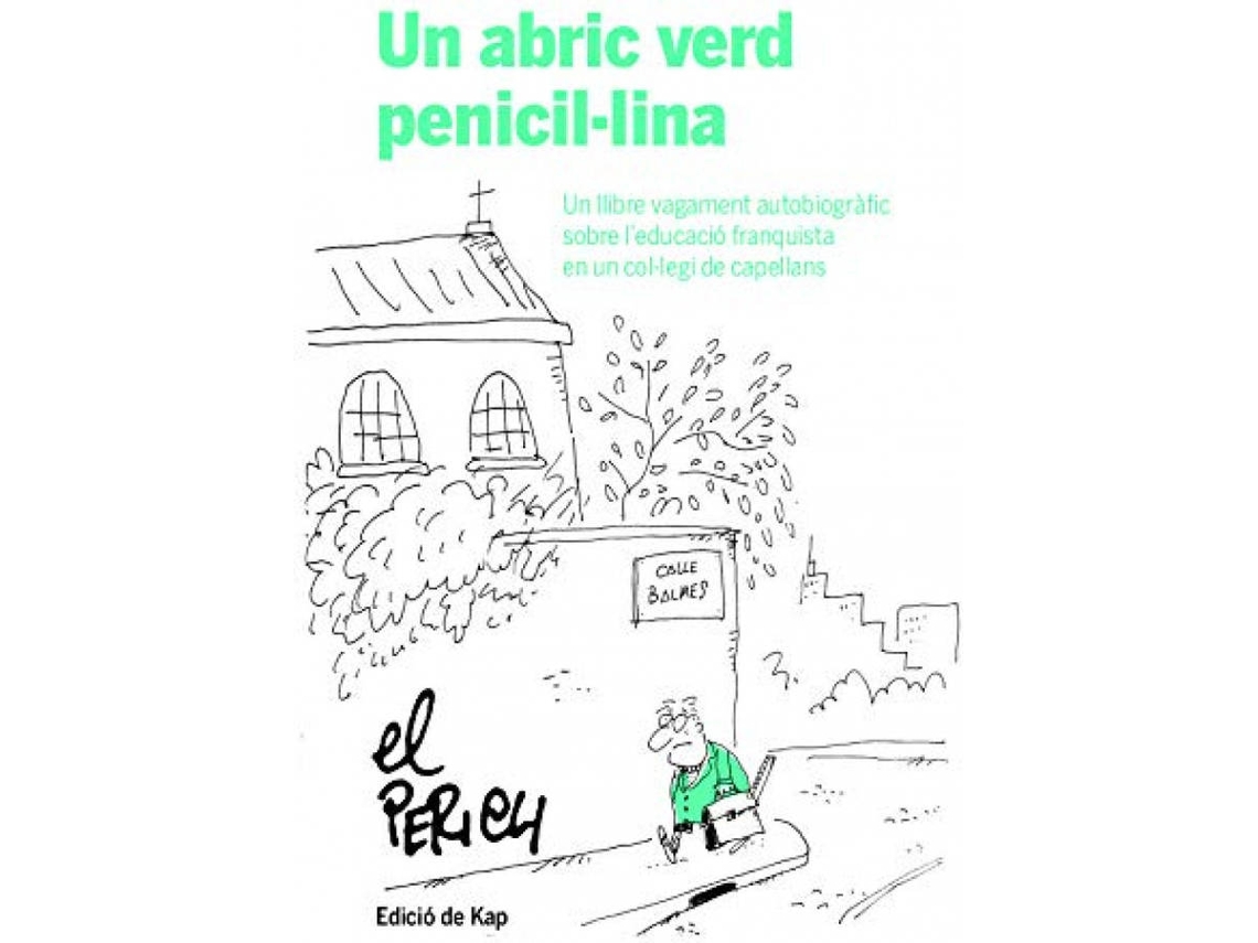 Livro Un Abric Verd Penicil·Lina de Jaume Perich Escala (Catalão ...