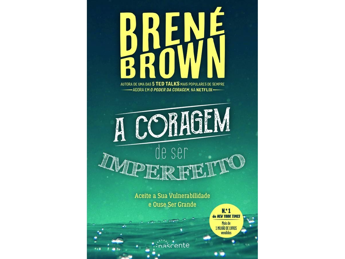 Livro A Coragem De Ser Imperfeito De Brené Brown Português Worten Pt
