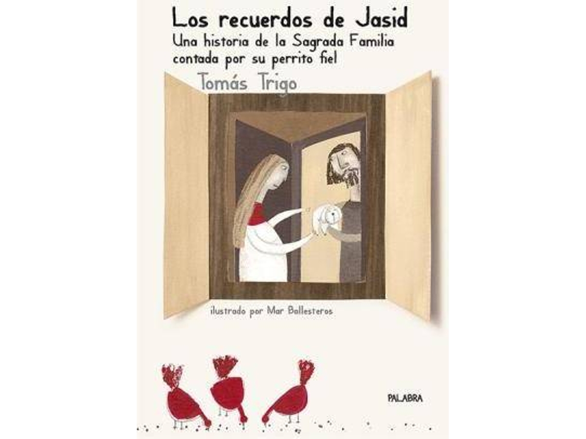 Livro Los Recuerdos De Jasid : Una Historia De La Sagrada Familia ...