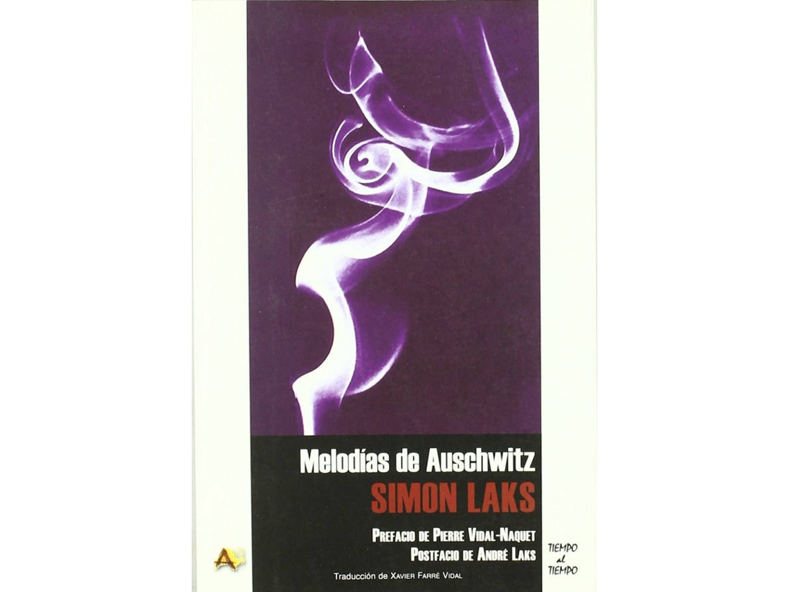Livro Melodías De Auschwitz de Simon Laks (Espanhol) | Worten.pt